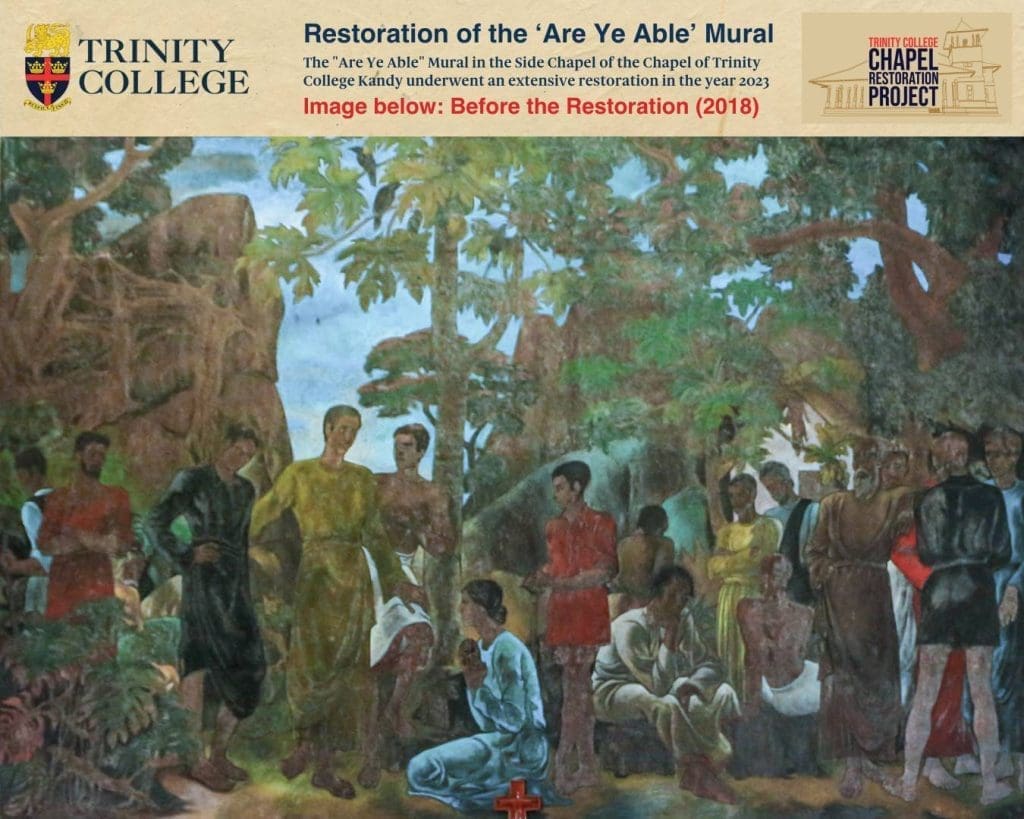 Restoration Of The Are Ye Able” Mural At The Chapel Of Trinity College Kandy Trinity College